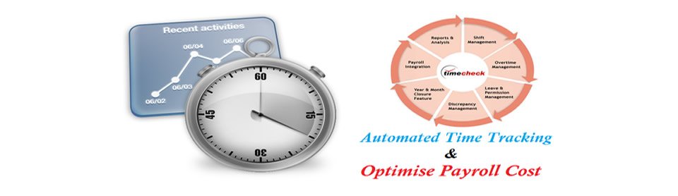 Automate Time tracking & Optimize Payroll Cost - Timecheck Automate Time tracking & Optimize Payroll Cost - Timecheck